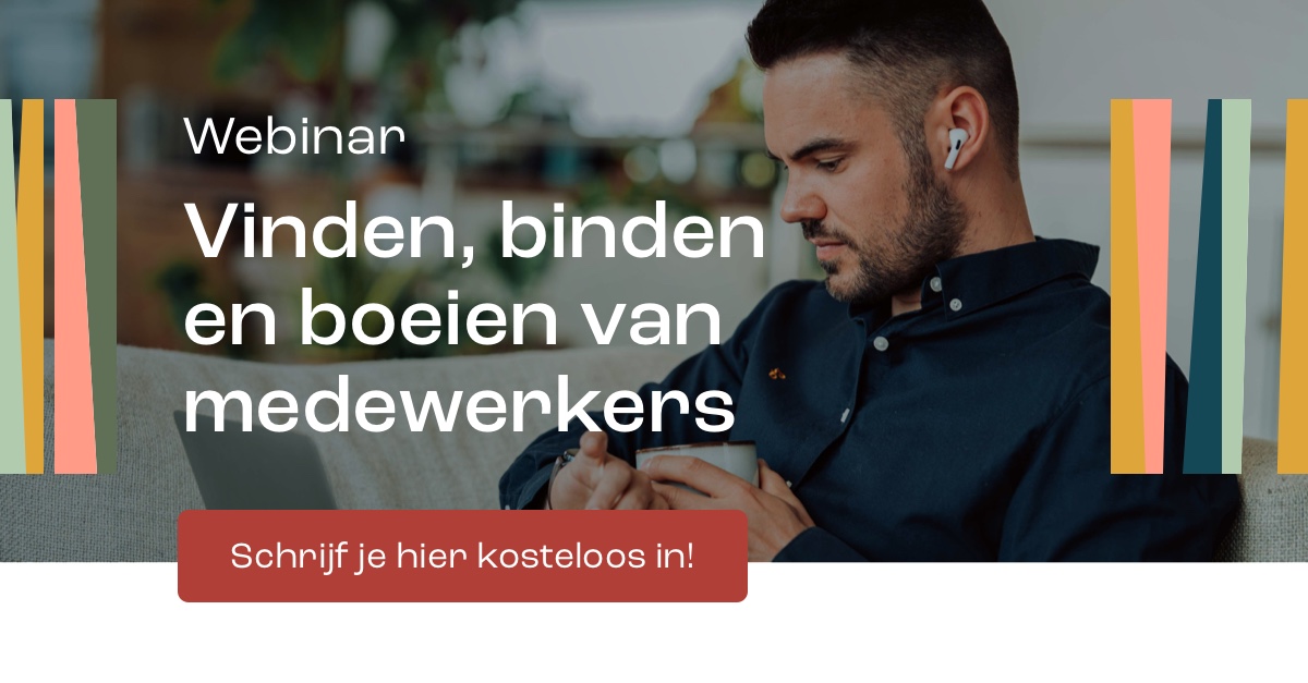 💻 Webinar terugkijken: Vinden, binden en boeien van medewerkers | Jeij